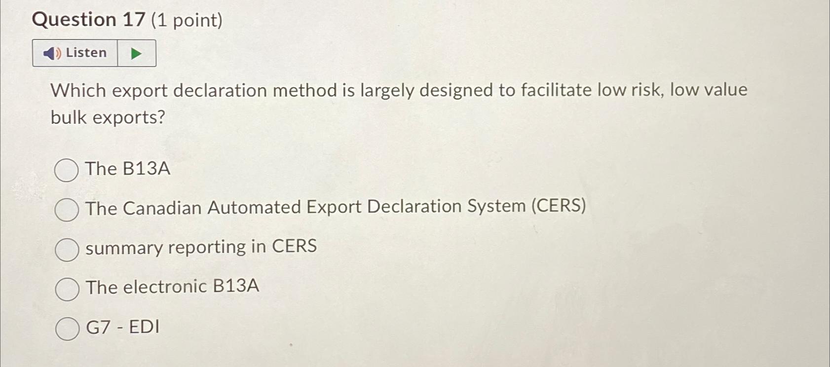 Solved Question 17 (1 ﻿point)Which export declaration method | Chegg.com
