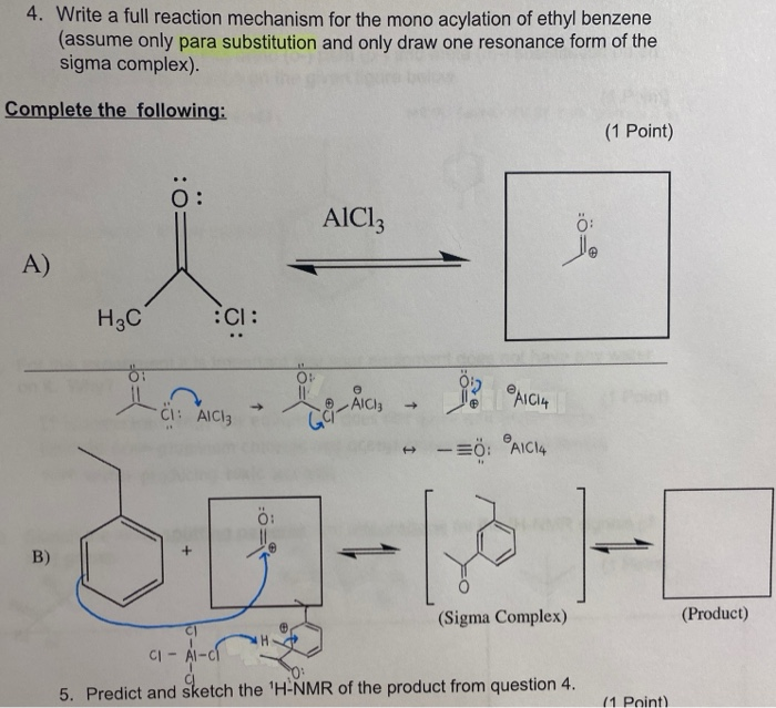 Solved 4. Write a full reaction mechanism for the mono | Chegg.com