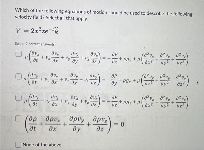 Solved Which of the following equations of motion should be | Chegg.com
