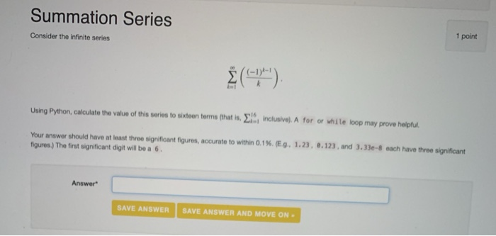 Solved Summation Series Consider the infinite series 1 point | Chegg.com