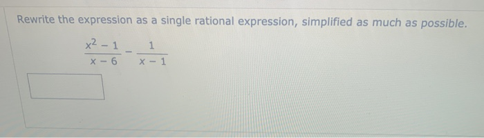 Solved Rewrite the expression as a single rational | Chegg.com