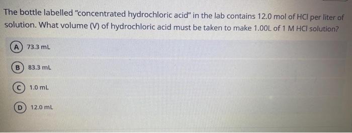 Solved The bottle labelled "concentrated hydrochloric acid" | Chegg.com
