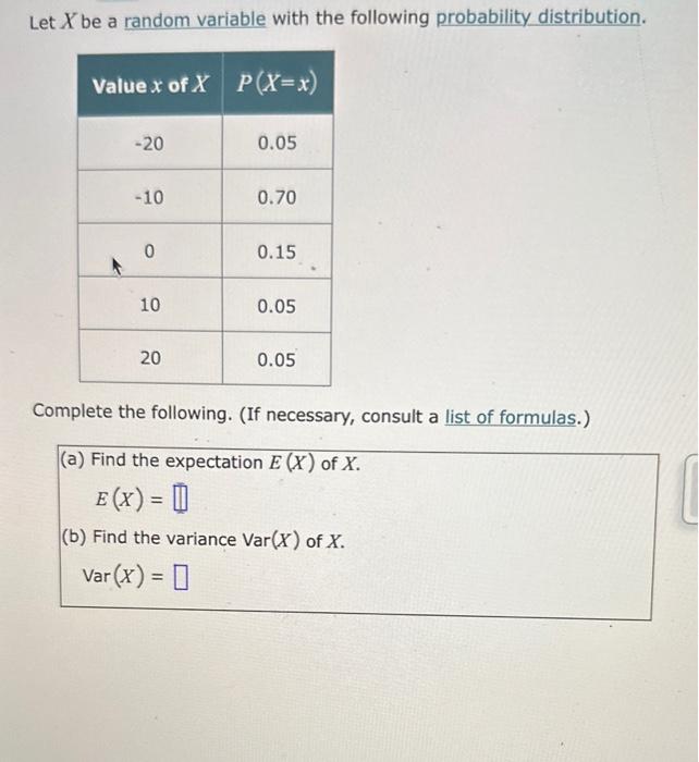 Solved Let X be a random variable with the following | Chegg.com