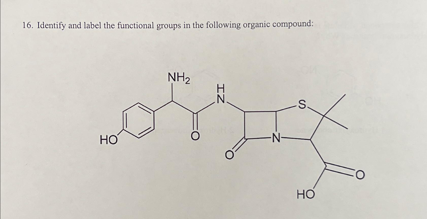 Solved Identify and label the functional groups in the | Chegg.com