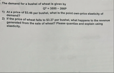 Solved The demand for a bushel of wheat is given | Chegg.com