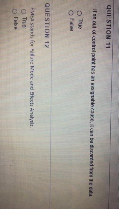 Solved QUESTION 11 If an out-of-control point has an | Chegg.com