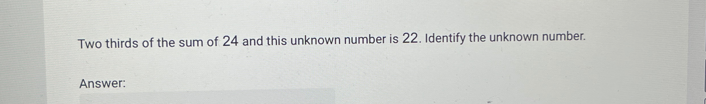 Solved Two thirds of the sum of 24 ﻿and this unknown number | Chegg.com