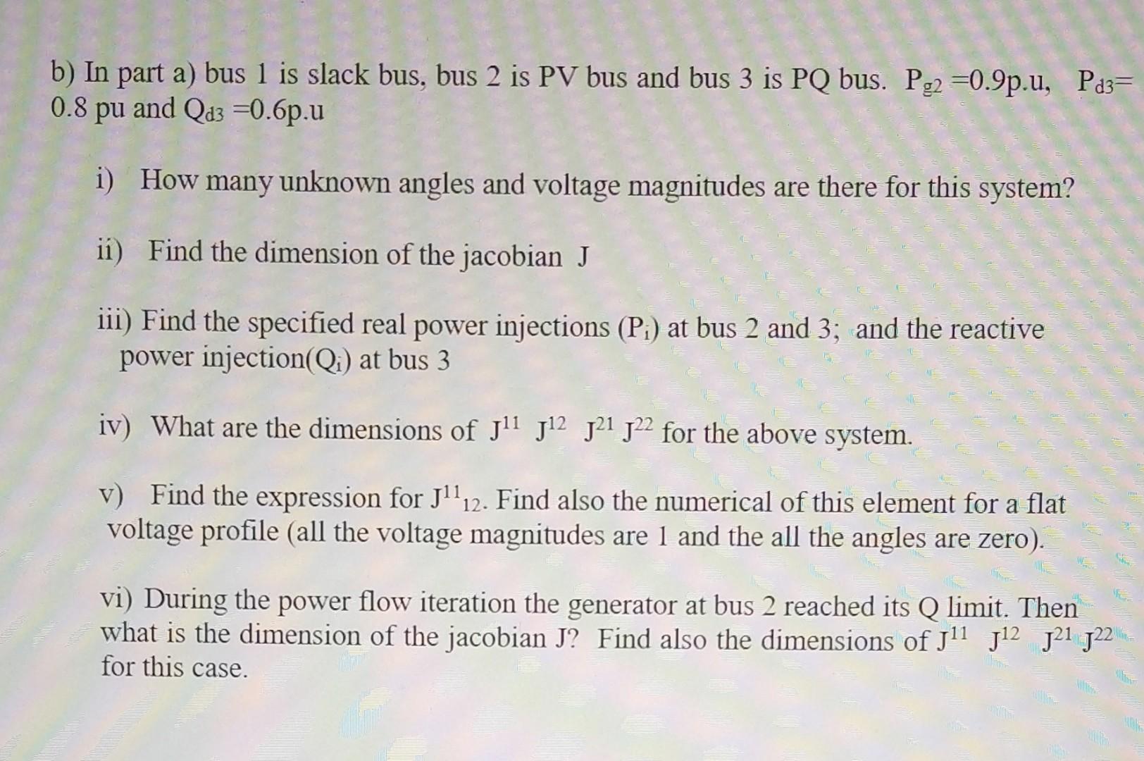 Solved Bus 1 Bus 2b) In part a) bus 1 is slack bus, bus 2 is | Chegg.com