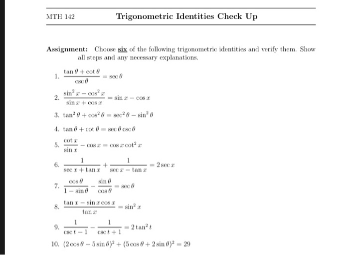 Solved MTH 142 Trigonometric Identities Check Up Assignment: | Chegg.com