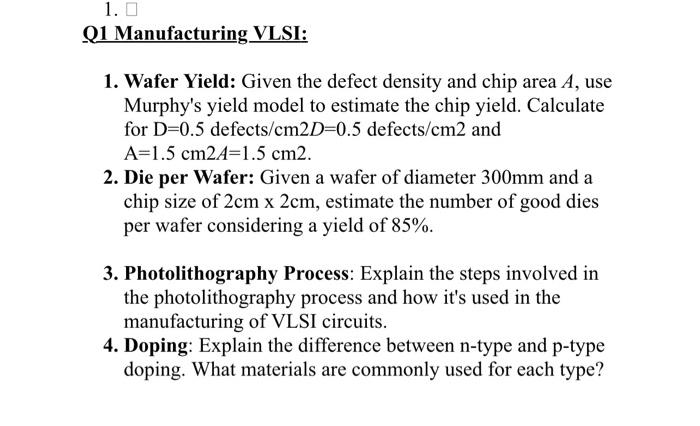 Solved 3. Photolithography Process: Explain the steps | Chegg.com