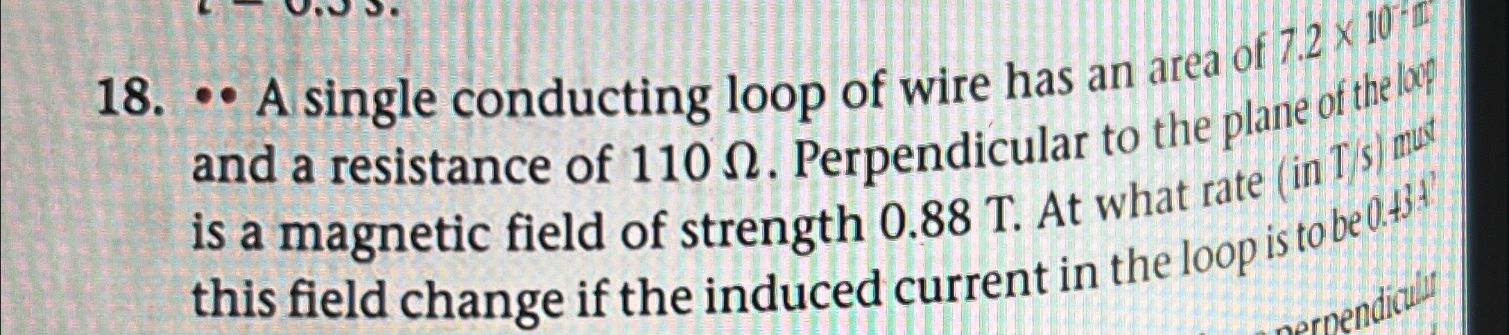 Solved A single conducting loop of wire has an area of 7.2 | Chegg.com