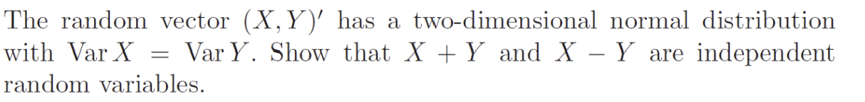 Solved The random vector (x,Y)' ﻿has a two-dimensional | Chegg.com