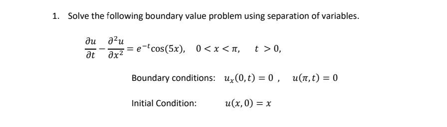 Solved 1. Solve the following boundary value problem using | Chegg.com