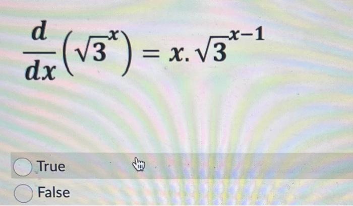Solved dxd(3x)=x⋅3x−1 | Chegg.com