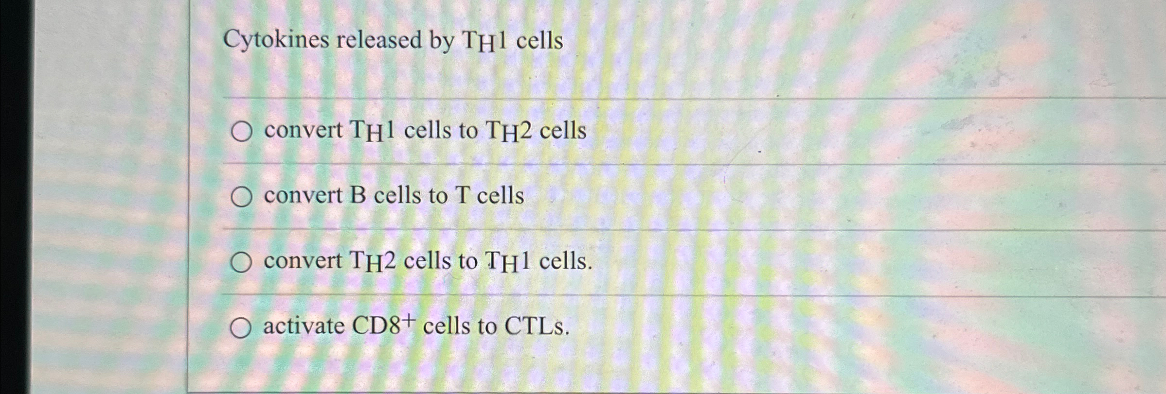 Solved Cytokines released by TH1 ﻿cellsconvert TH1 ﻿cells to | Chegg.com