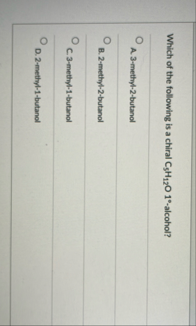 Solved Which of the following is a chiral | Chegg.com