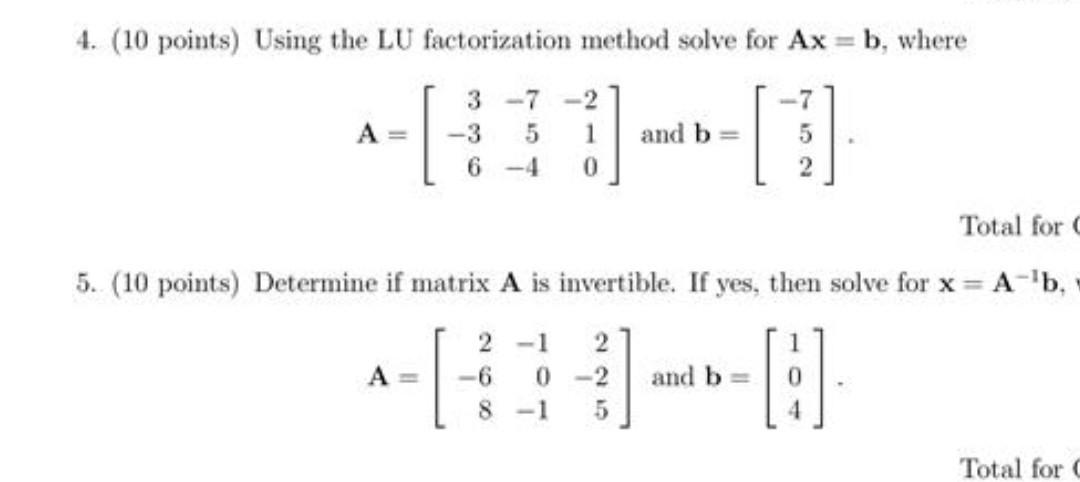 Solved 4. (10 points) Using the LU factorization method | Chegg.com