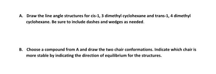 Solved Draw the line angle structures for cis-1, 3 dimethyl | Chegg.com