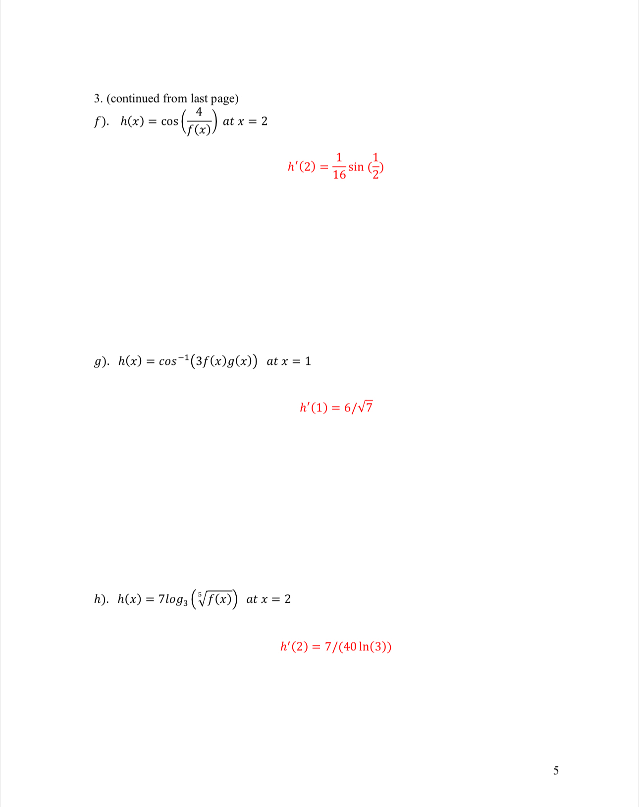 (continued from last page)f). h(x)=cos(4f(x)) ﻿at | Chegg.com
