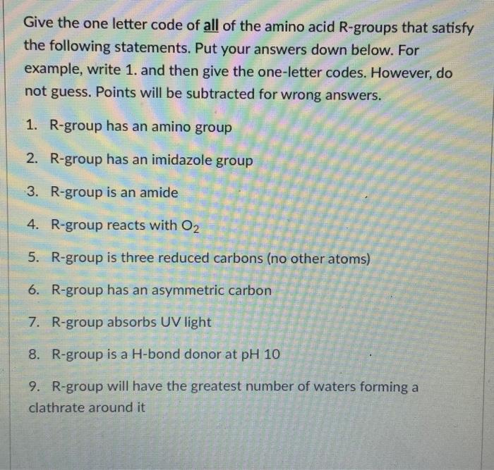 Solved Give the one letter code of all of the amino acid | Chegg.com