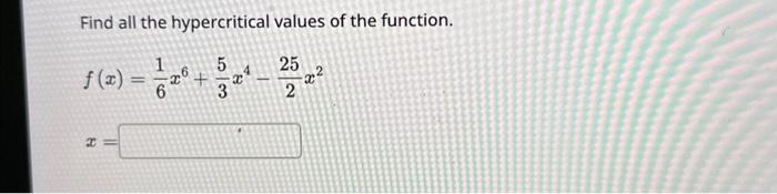 Solved Find all the hypercritical values of the function. | Chegg.com