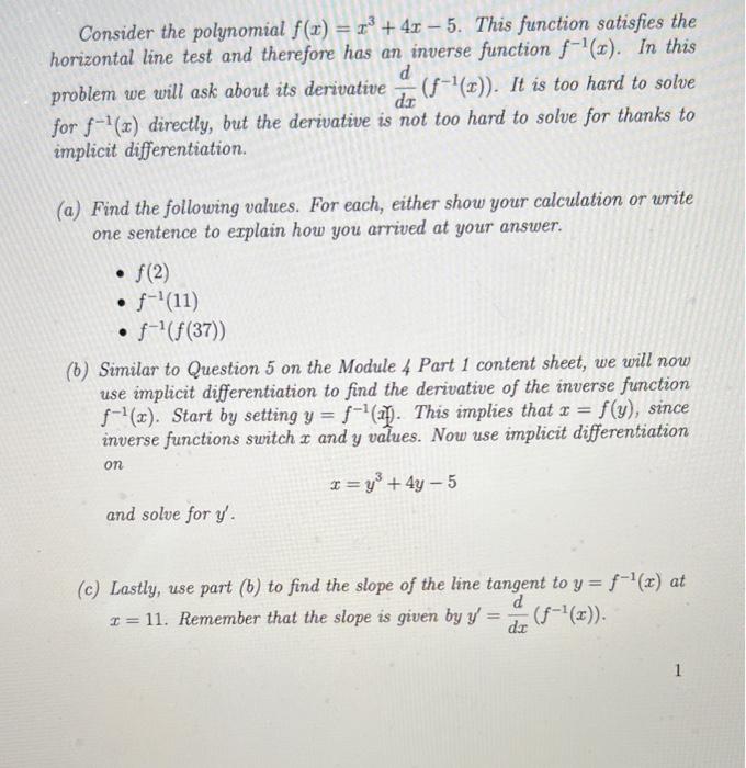 Solved Consider the polynomial f(x)=x3+4x−5. This function | Chegg.com