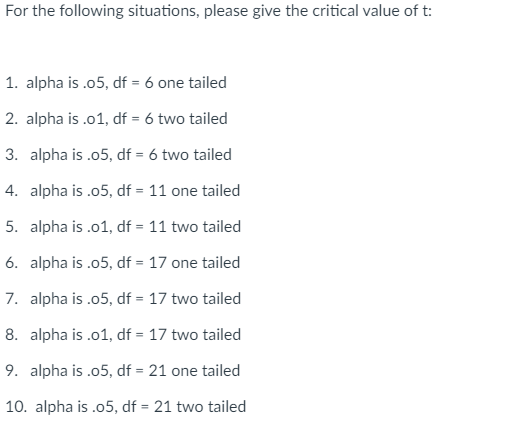 Solved For the following situations, please give the | Chegg.com
