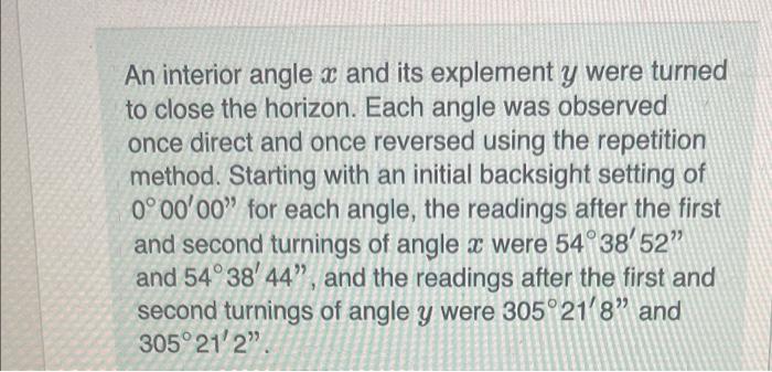 Solved An interior angle x and its explement y were turned | Chegg.com