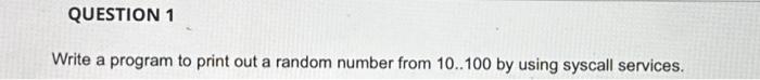 Solved write a program to print out a random number from | Chegg.com