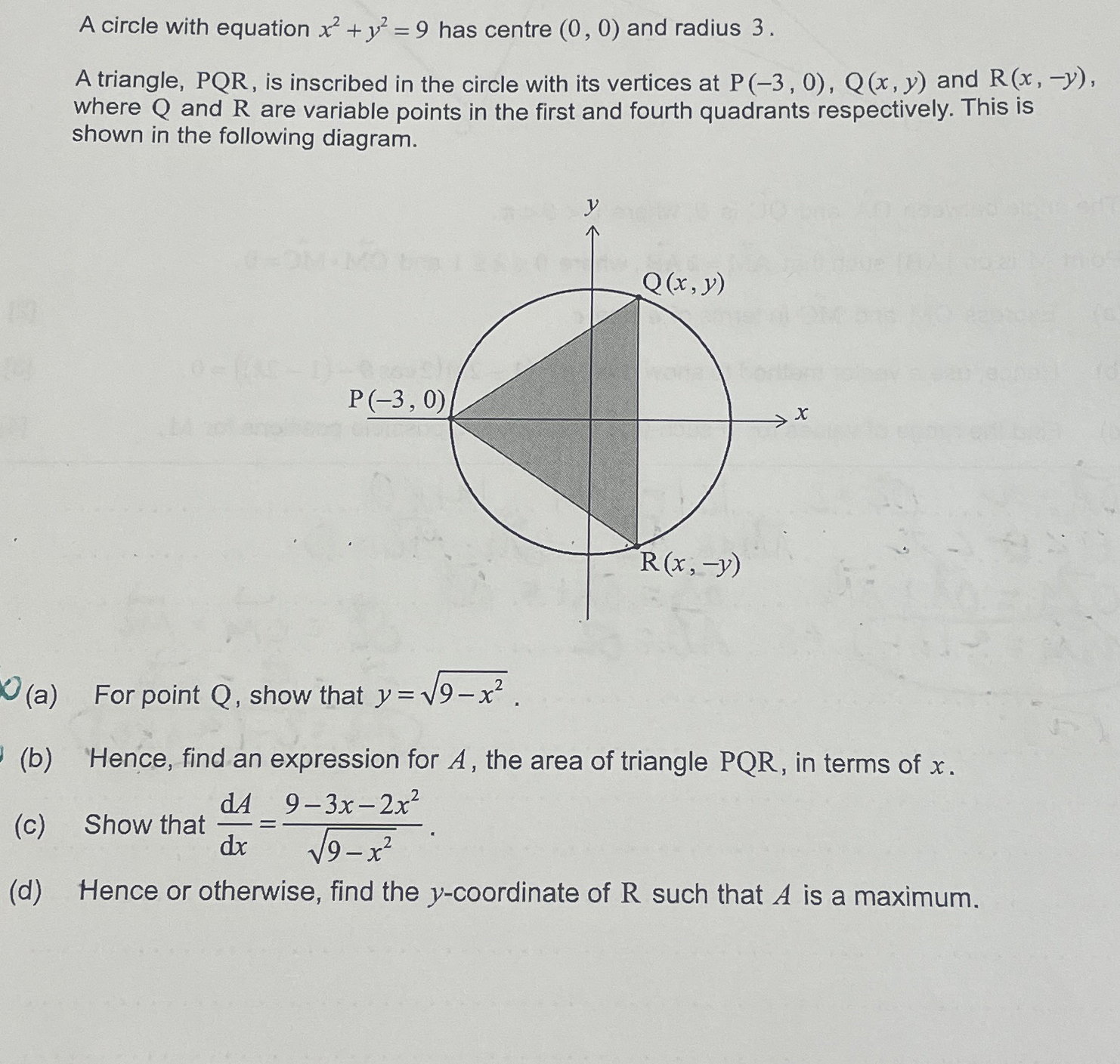 Solved A circle with equation x2+y2=9 ﻿has centre (0,0) ﻿and | Chegg.com