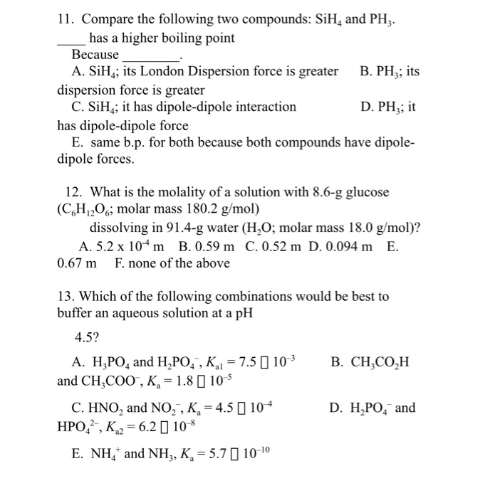 Solved 11. Compare the following two compounds: SiH, and | Chegg.com