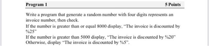 Solved Program 1 5 Points Write a program that generate a | Chegg.com