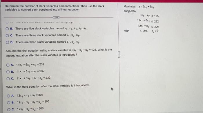 Solved Determine the number of slack variables and name | Chegg.com