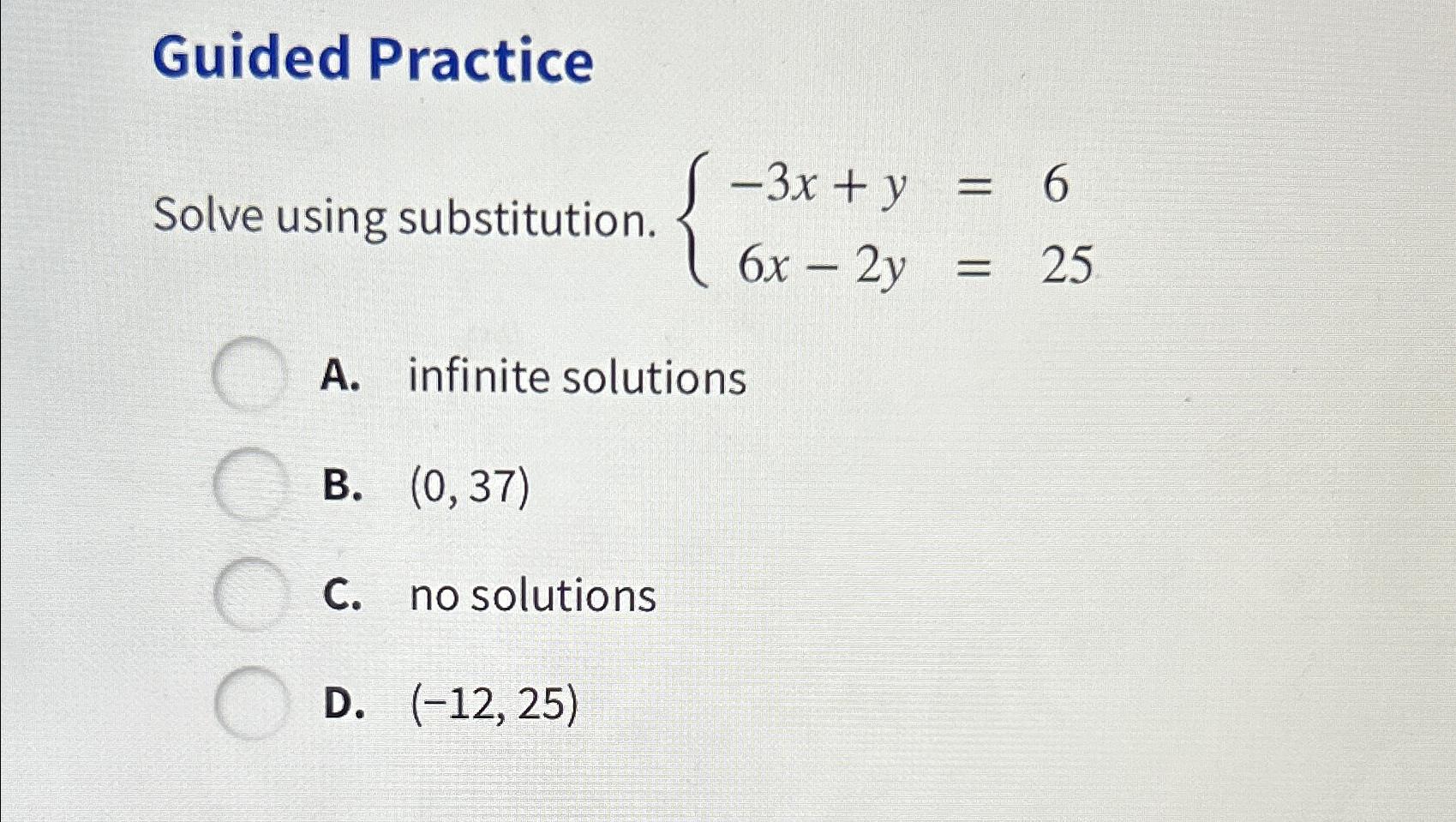 Solved Guided PracticeSolve using substitution. | Chegg.com