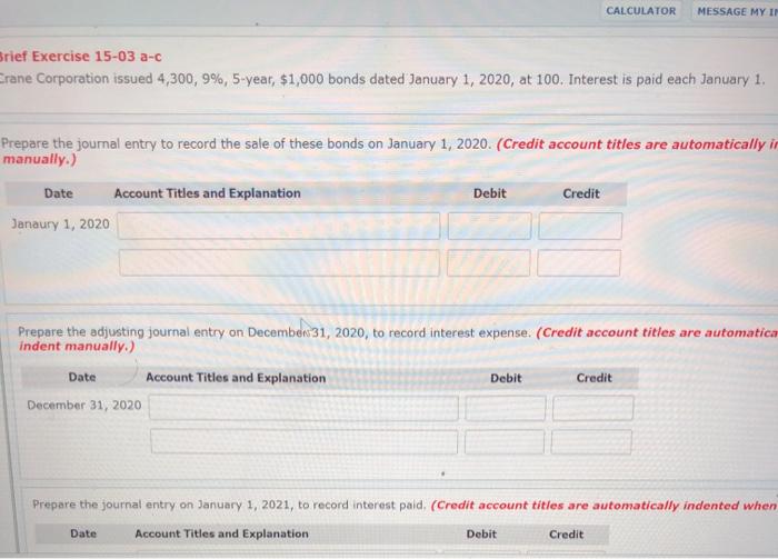 Solved CALCULATOR MESSAGE MY II Srief Exercise 15-03 a-c | Chegg.com