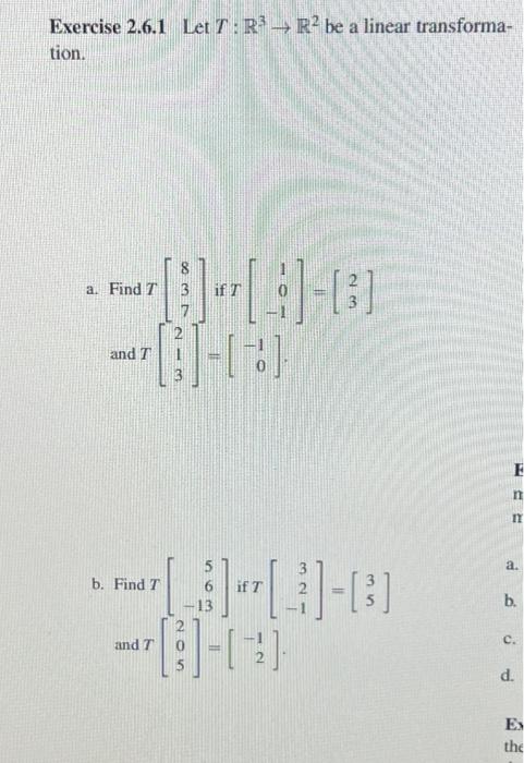 Solved Exercise 2.6.1 Let T:R3→R2 be a linear | Chegg.com