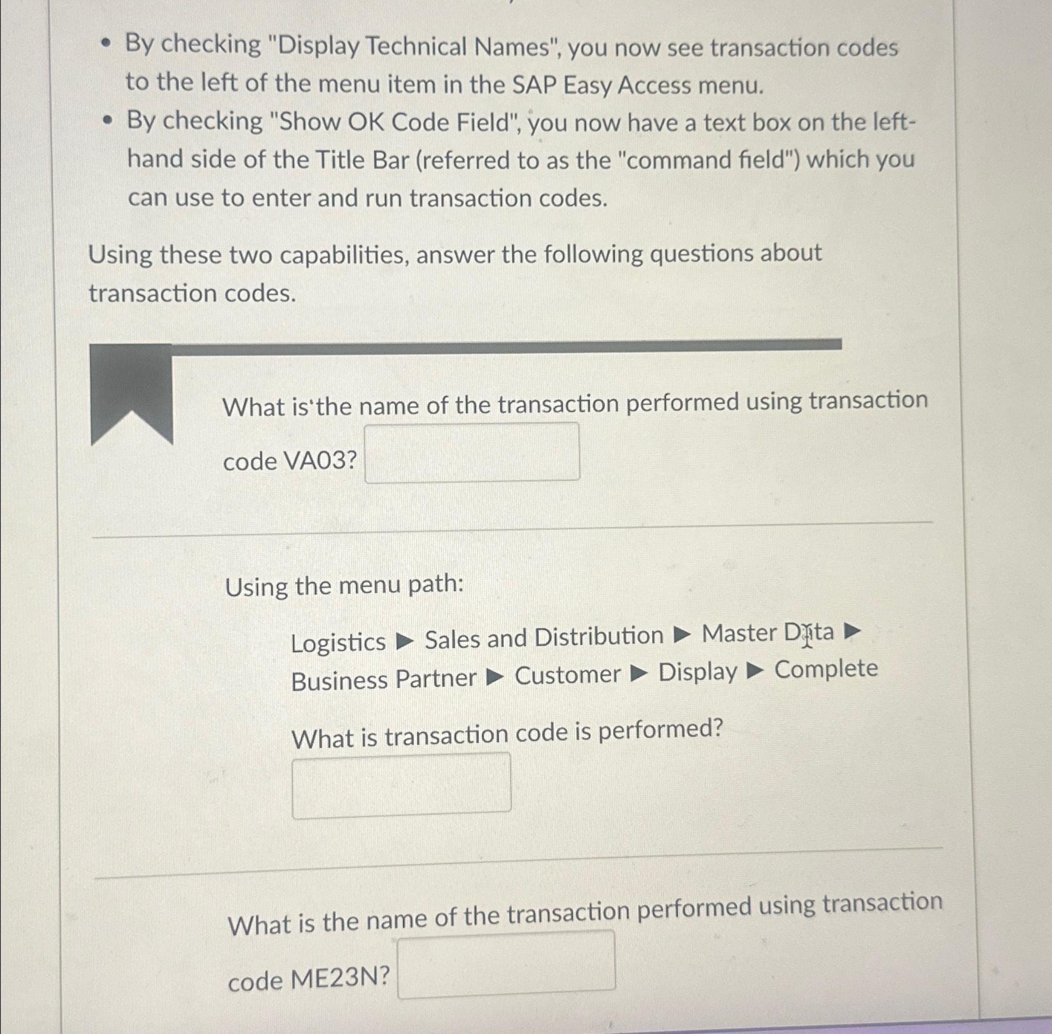 Solved By checking "Display Technical Names", you now see | Chegg.com