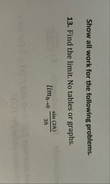 Solved Show all work for the following problems.13. ﻿Find | Chegg.com
