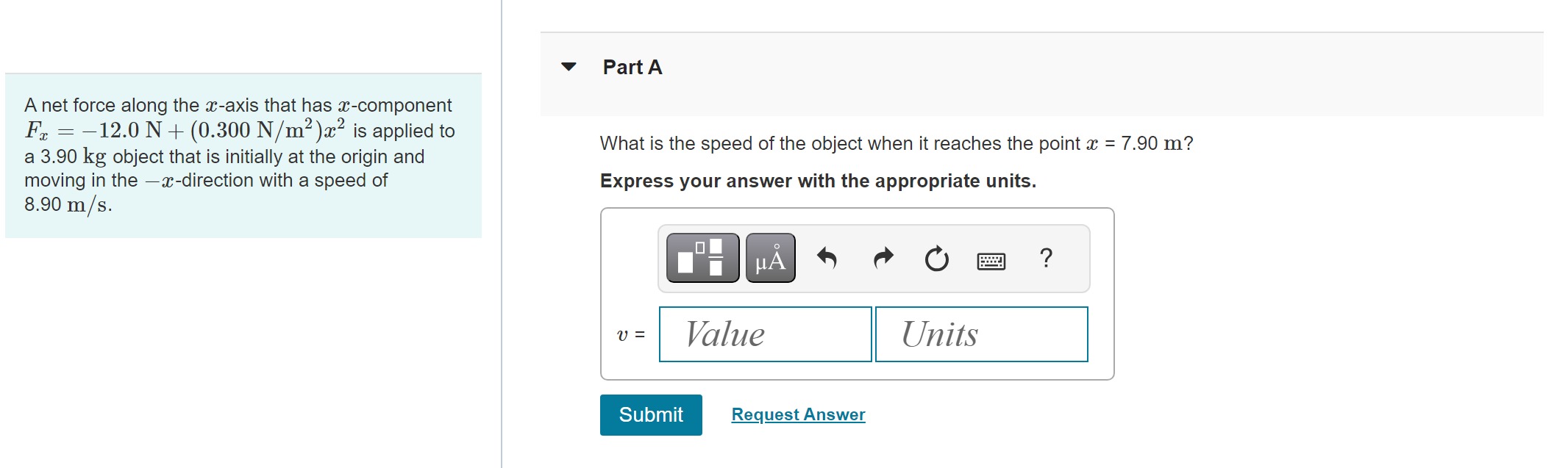 Solved Part AA net force along the x-axis that has | Chegg.com