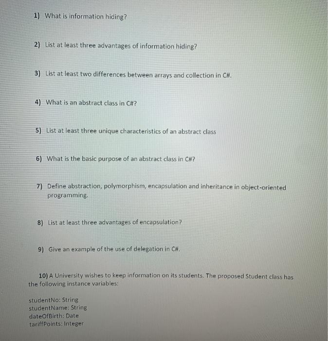 Solved 1) What is information hiding? 2) List at least three | Chegg.com