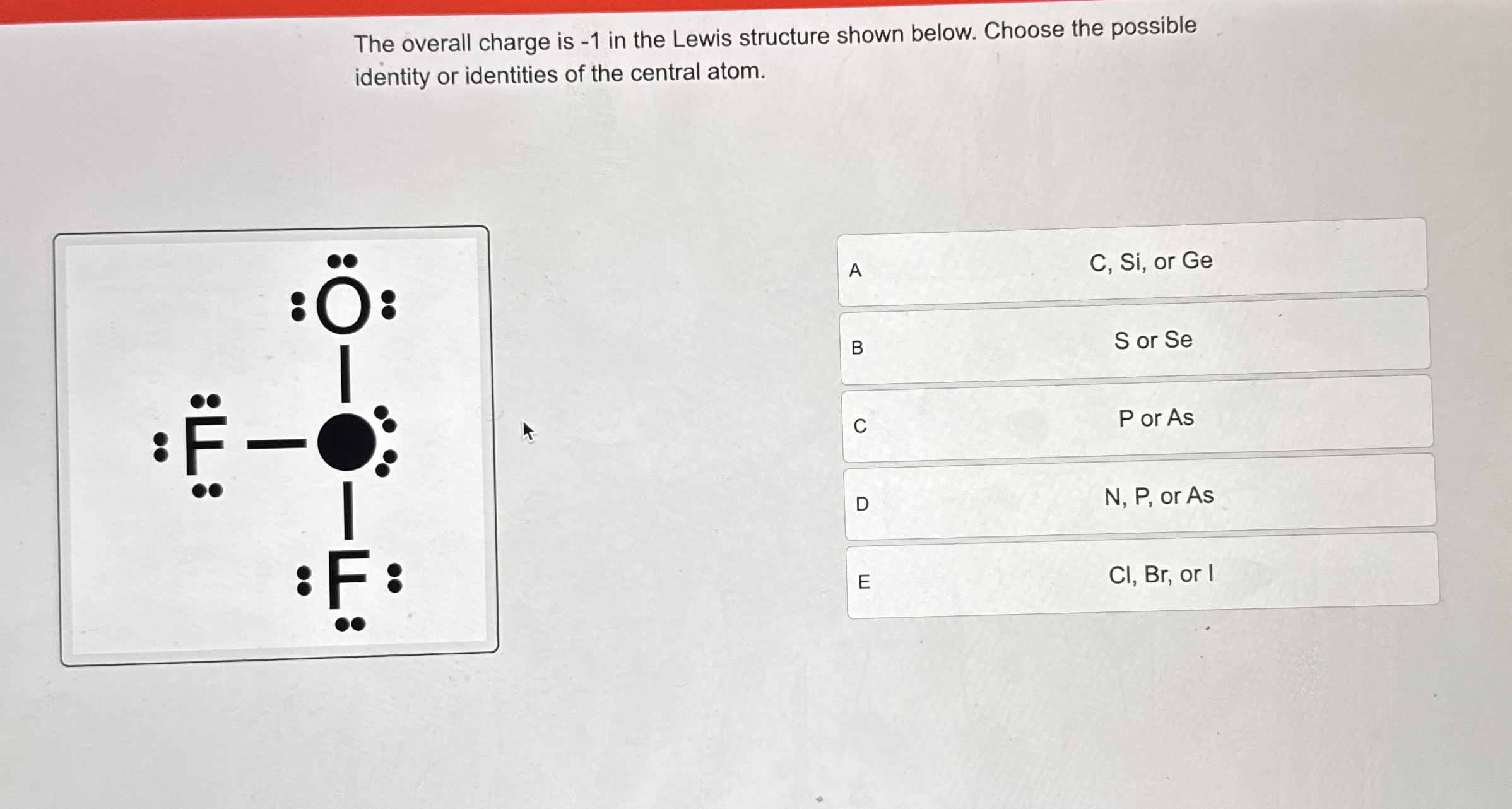 Solved The overall charge is -1 ﻿in the Lewis structure | Chegg.com