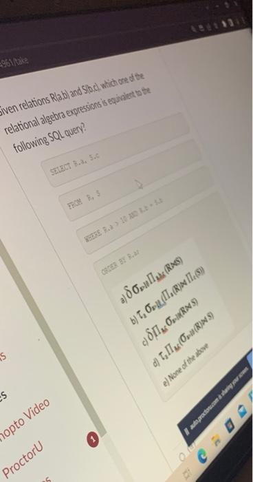 Solved following SQ aver? s. Given relations R(a,b) and | Chegg.com