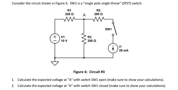 Solved Consider the circuit shown in Figure 6. SW1 is a | Chegg.com