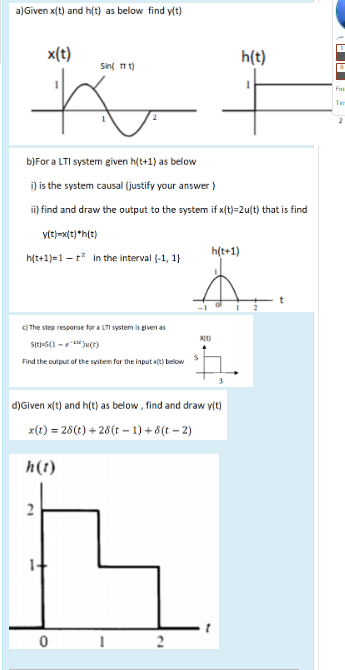 Solved a) ﻿Given x(t) ﻿and h(t) ﻿as below find y(t)b)For a | Chegg.com