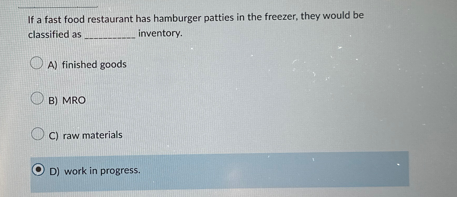 Solved If a fast food restaurant has hamburger patties in | Chegg.com