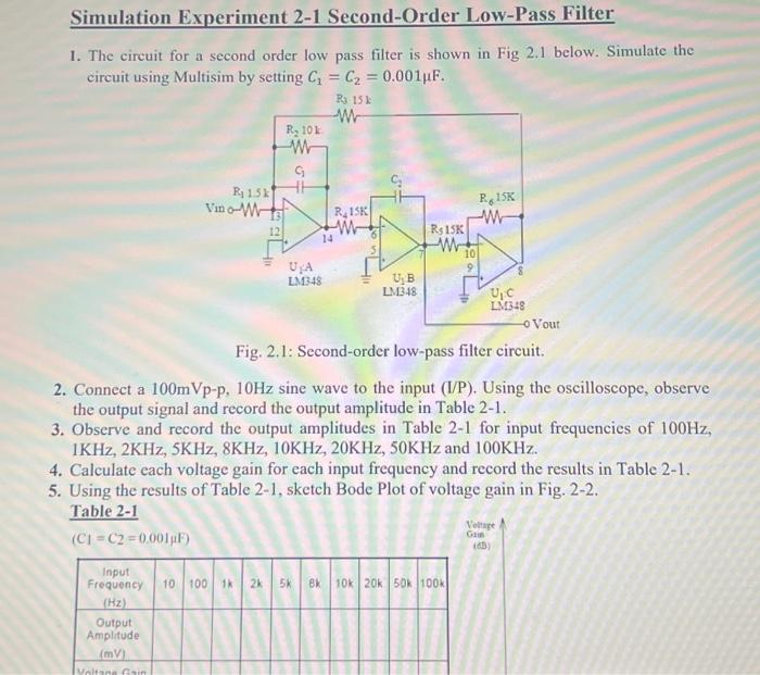 Solved 1. The circuit for a second order low pass filter is | Chegg.com