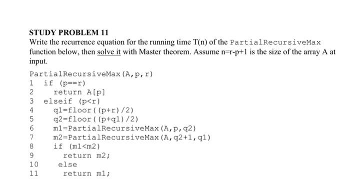 Solved STUDY PROBLEM 11 Write the recurrence equation for | Chegg.com
