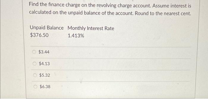 Solved Find the finance charge on the revolving charge | Chegg.com