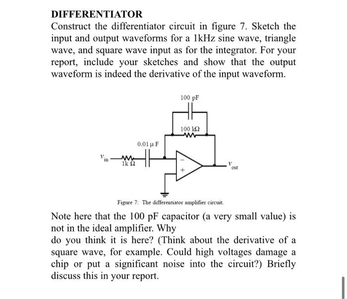 Solved DIFFERENTIATOR Construct the differentiator circuit | Chegg.com