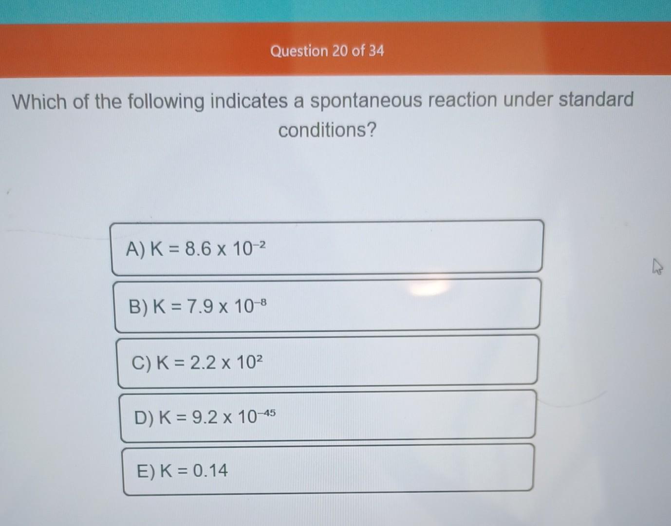 Solved Which of the following indicates a spontaneous | Chegg.com